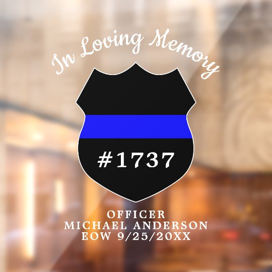 Police Officer Memorial Badge In Loving Memory Window Cling | Zazzle.com
