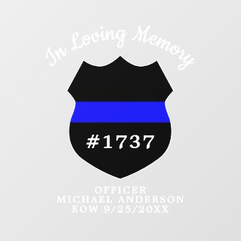 Police Officer Memorial Badge In Loving Memory Window Cling | Zazzle