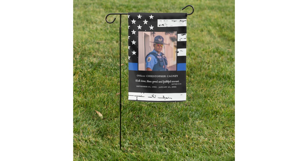 Police Officer Memorial Thin Blue Line Photo Garden Flag | Zazzle