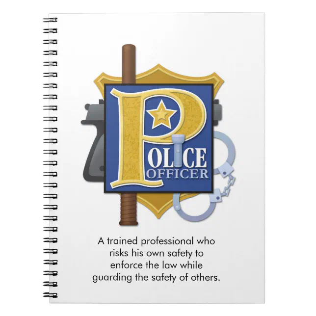“Police Officer” Notebook | Zazzle