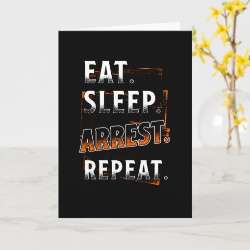 Police Officer Saying Funny Card | Zazzle