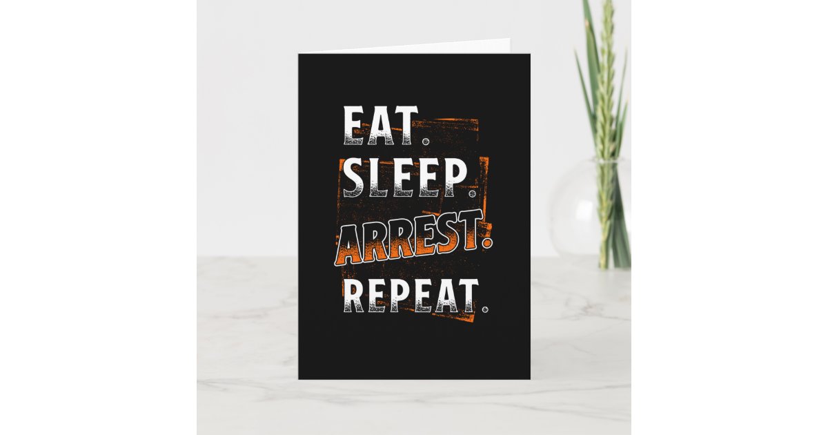 Police Officer Saying Funny Card | Zazzle