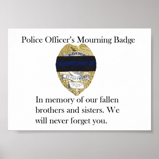 Police Officer's Mourning Badge Poster | Zazzle.com