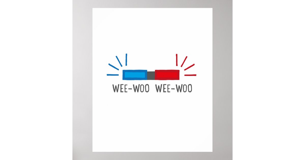 Police or Ambulance Siren Poster | Zazzle