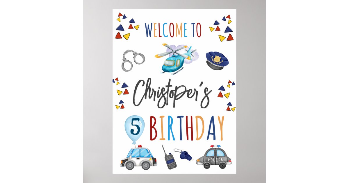 Police Police Welcome Sign Birthday Party | Zazzle