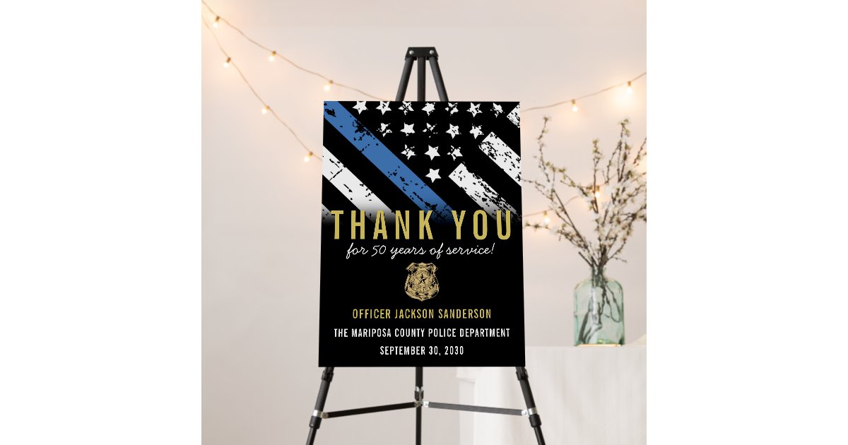 Police Retirement Anniversary Blue Line Flag Foam Board | Zazzle