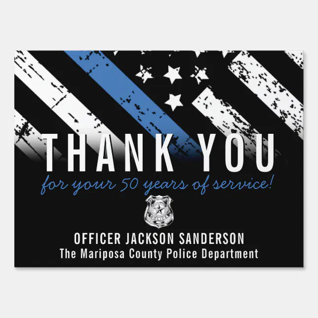 Police Retirement Anniversary Blue Line Flag Sign | Zazzle