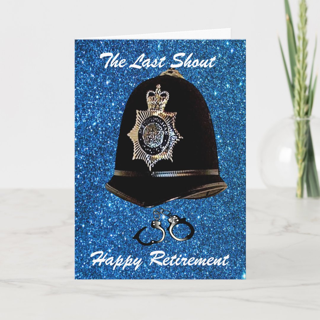 POLICE RETIREMENT GREETING CARD | Zazzle