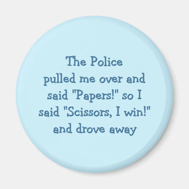Police Rock Paper Scissors Funny Fridge Magnet | Zazzle