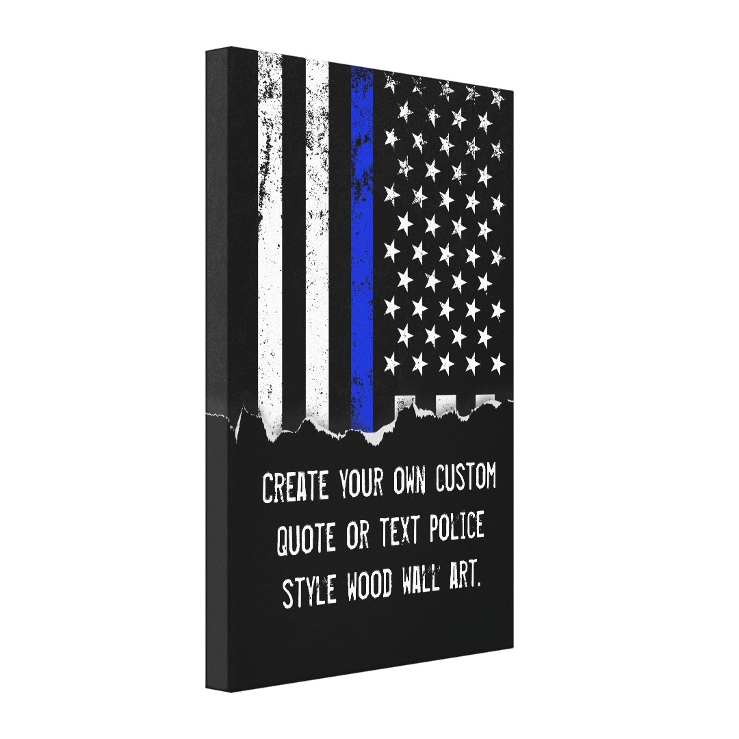 Police Styled American Flag Custom Text Canvas Print | Zazzle