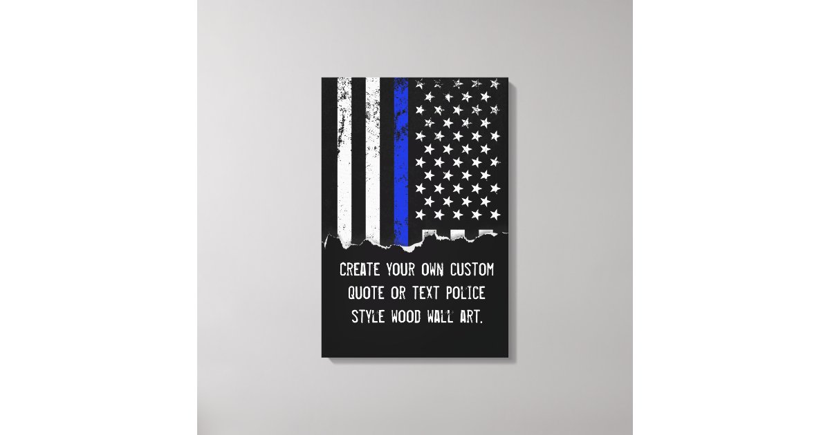 Police Styled American Flag Custom Text Canvas Print | Zazzle