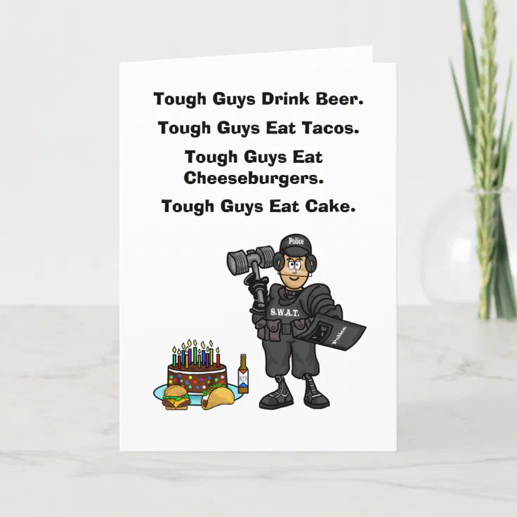 Police SWAT Officer Funny Birthday Card | Zazzle