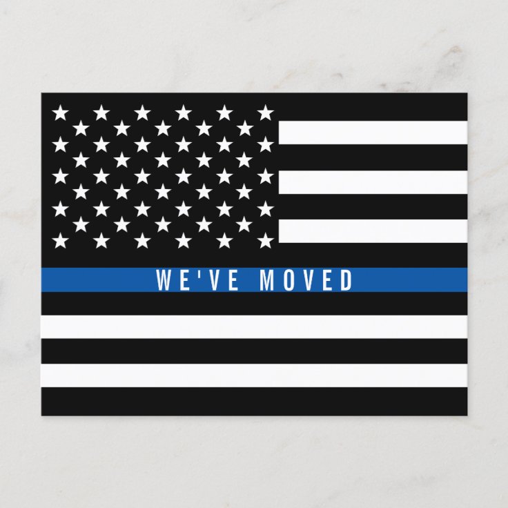 Police Thin Blue Line American Flag Moving Announcement Postcard | Zazzle