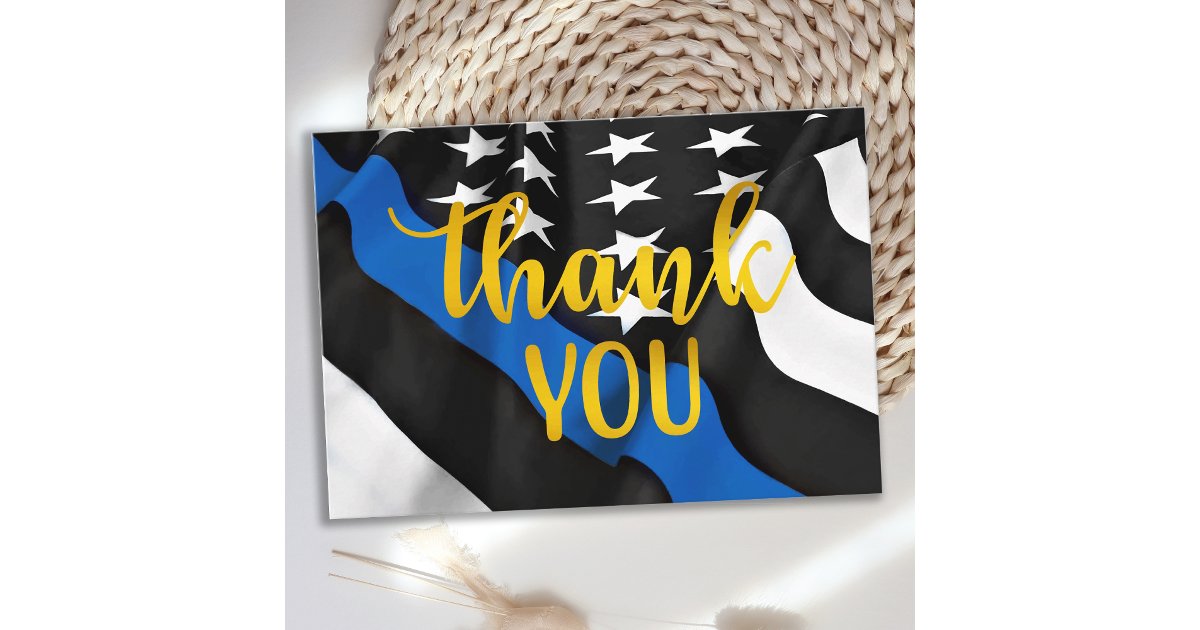 Police Thin Blue Line Gold Script Law Enforcement Thank You Card | Zazzle