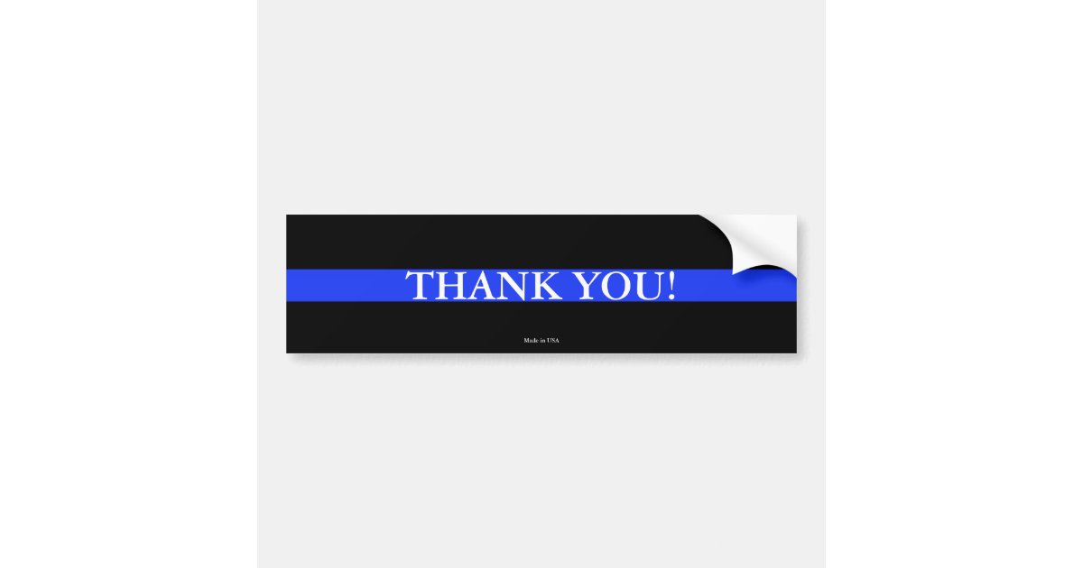 Police Thin Blue Line - Thank You Bumper Sticker | Zazzle