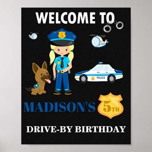 Police welcome party sign Girl police officer sign | Zazzle