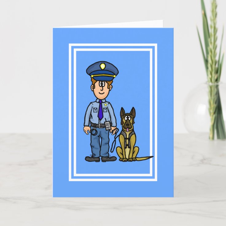 Policeman K-9 Dog Support Friendship Card | Zazzle