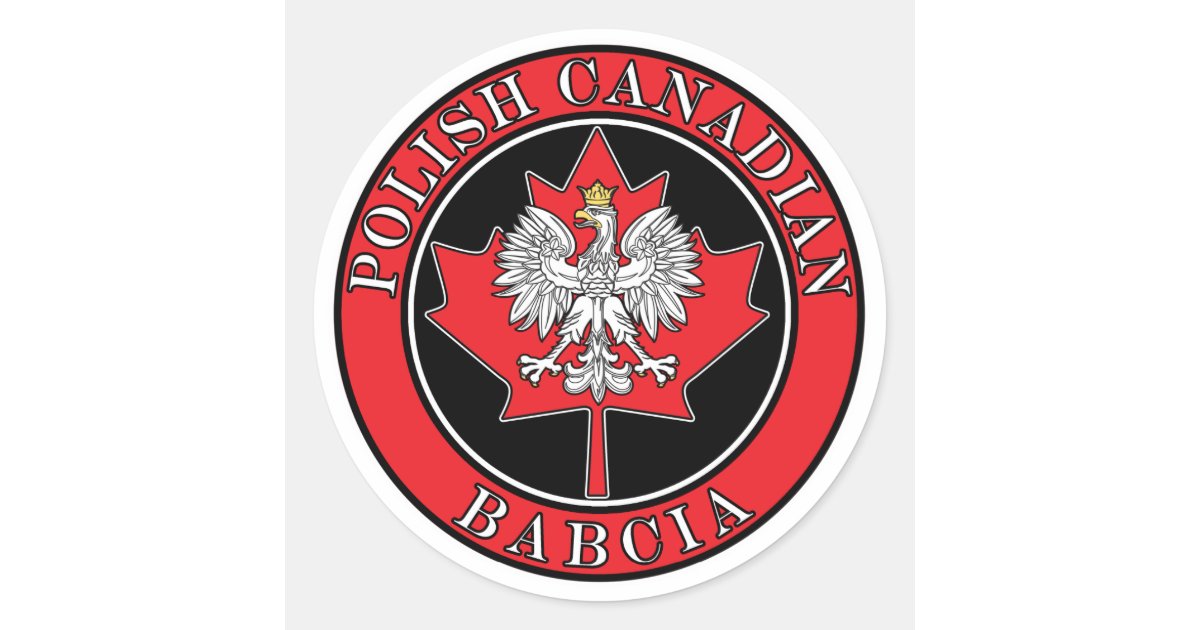 Polish Canadian Maple Leaf Babcia Classic Round Sticker | Zazzle