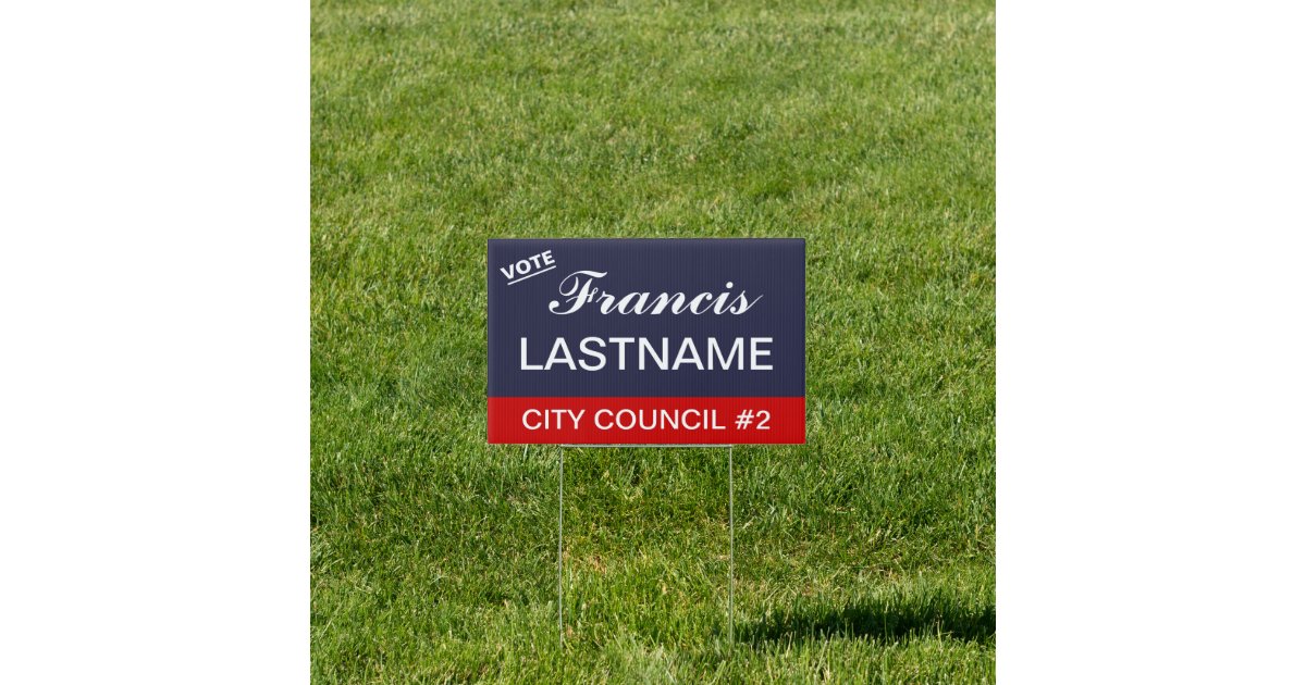 Political Campaign Candidate Yard Sign | Zazzle