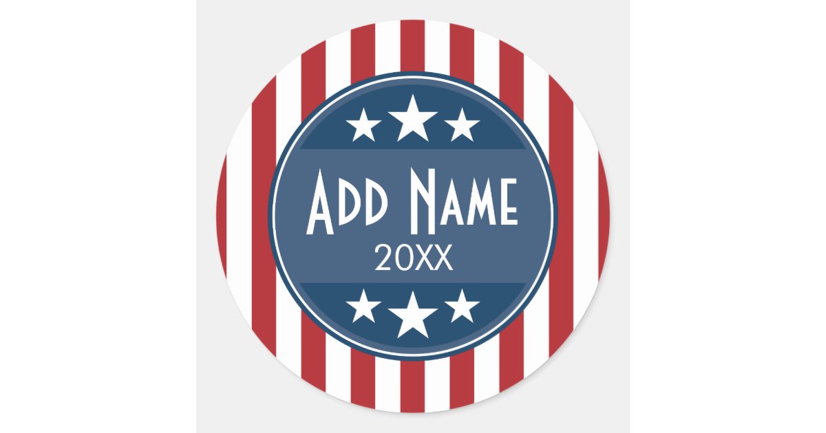 Political Campaign - Patriotic Stars and Stripes Classic Round Sticker ...