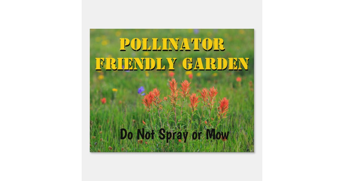 Pollinator Friendly Garden Sign | Zazzle