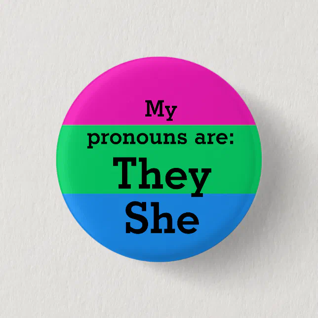 Polysexuality Flag with They/She Pronouns Button | Zazzle