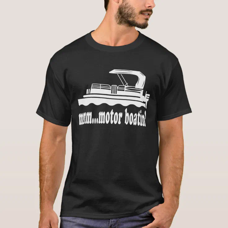 Pontoon Captain Motor Boatin Pontoon Shirt Apparel | Zazzle