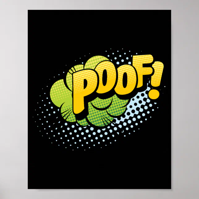 Poof! Magical Pop Art Comic Explosion Poster | Zazzle
