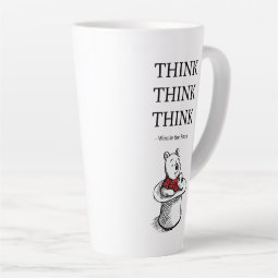 Pooh | Think Think Think Quote 2 Latte Mug | Zazzle