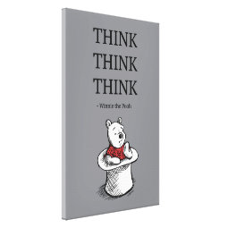 Pooh | Think Think Think Quote Canvas Print | Zazzle