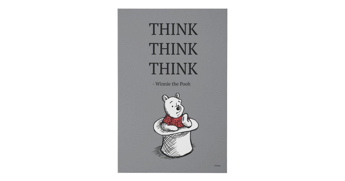 Pooh | Think Think Think Quote Faux Canvas Print | Zazzle