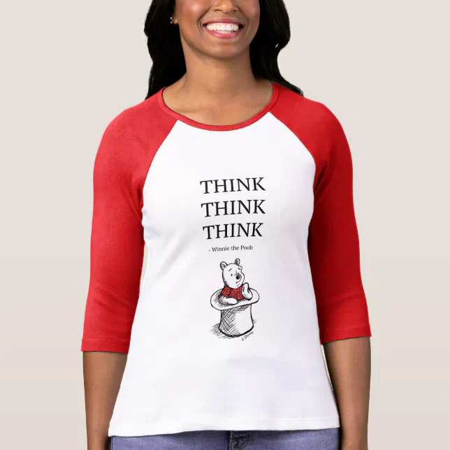 Pooh | Think Think Think Quote T-Shirt | Zazzle