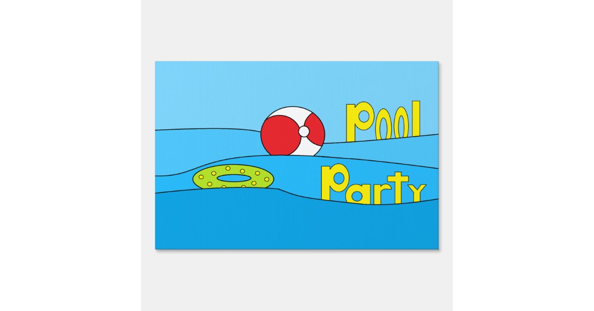 "Pool Party" Sign | Zazzle