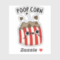 Poop Corn Funny Pop Corn Pun Sticker | Zazzle