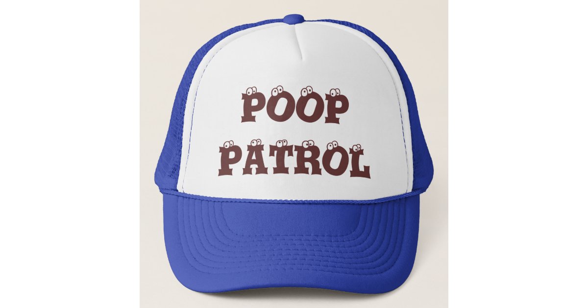 POOP PATROL - CAP | Zazzle