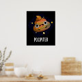 Poopiter Funny Planet Jupiter Pun Dark BG Poster | Zazzle