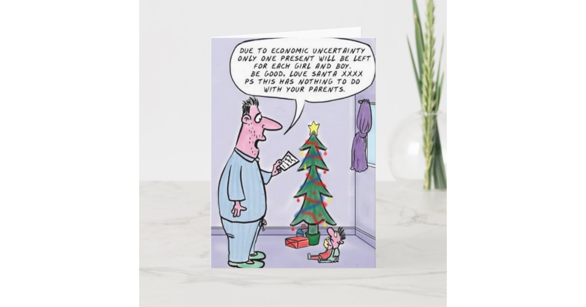 Poor Economy affects on Santa Funny Christmas Card | Zazzle
