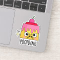Poot-ding Funny Pudding Fart Pun Sticker | Zazzle