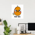 Poot-tato Funny Farting Potato Pun Poster | Zazzle