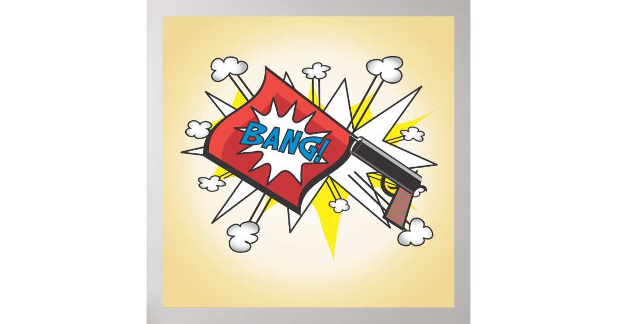 Pop art Comic book inspired Bang Gun poster | Zazzle