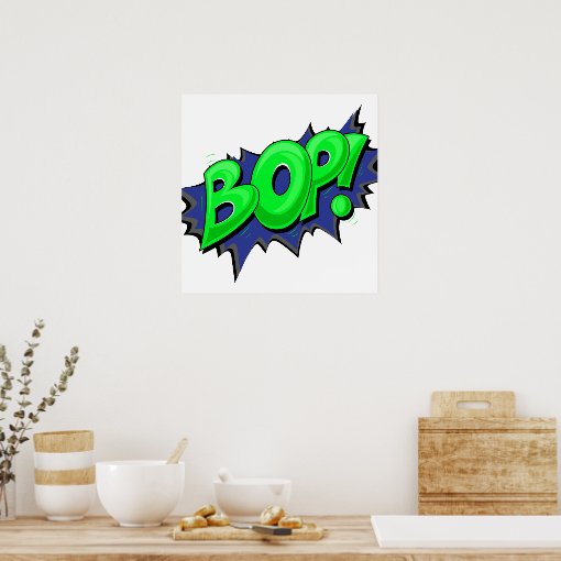 Pop Art Comic Bop! Poster | Zazzle