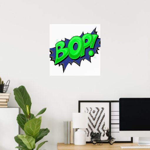 Pop Art Comic Bop! Poster | Zazzle