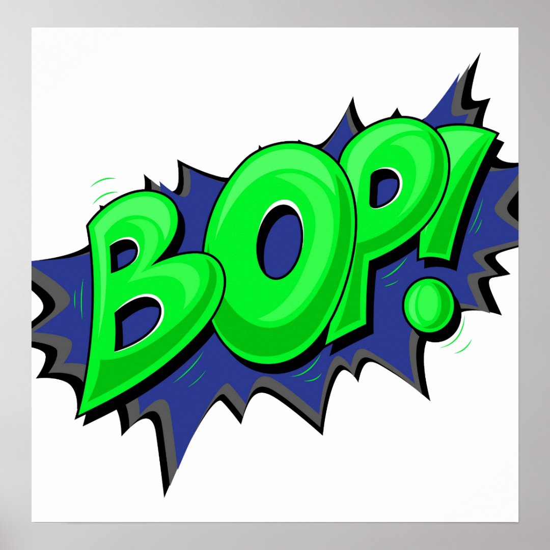 Pop Art Comic Bop! Poster | Zazzle