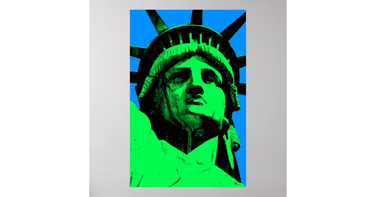 Pop Art Statue of Liberty Poster | Zazzle