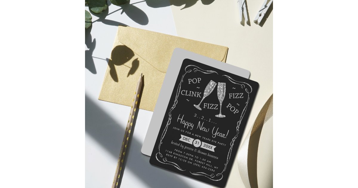 Pop, Clink, Fizz, Silver New Years Eve Party Invitation | Zazzle