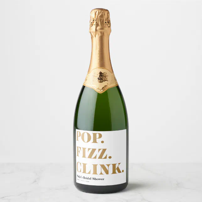 Pop Fizz Clink Sparkling Wine Labels | Zazzle