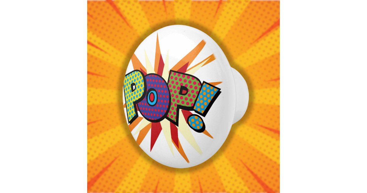 POP Fun Cool Retro Comic Book Pop Art Ceramic Knob | Zazzle