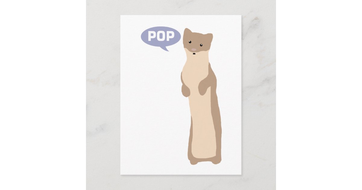 Pop Goes the Weasel Postcard | Zazzle
