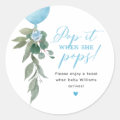 Pop It When She Pops Balloon Greenery Baby Shower Classic Round Sticker ...
