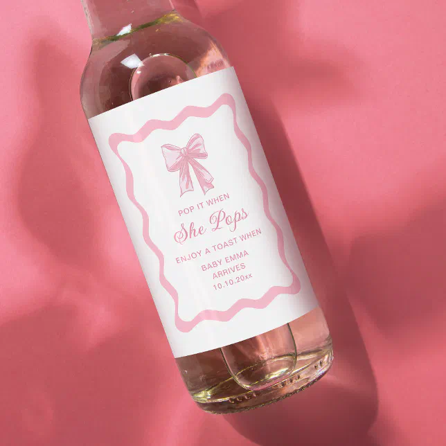 Pop it when she pops Pink Coquette Bow Baby Shower Wine Label | Zazzle